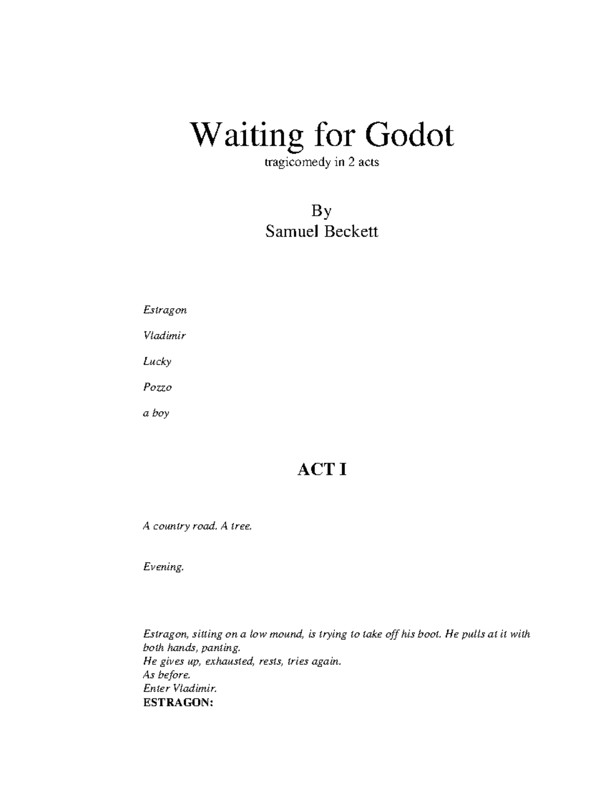 Waiting for Godot (ENG 101) - Act I Summary and Analysis - Studocu