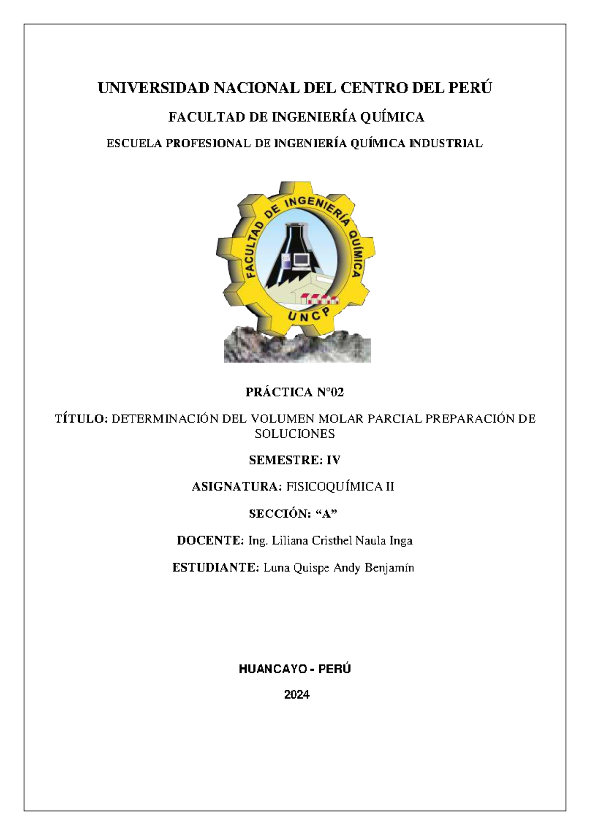 Informe de FICO N°2: Determinación del Volumen Molar Parcial y ...