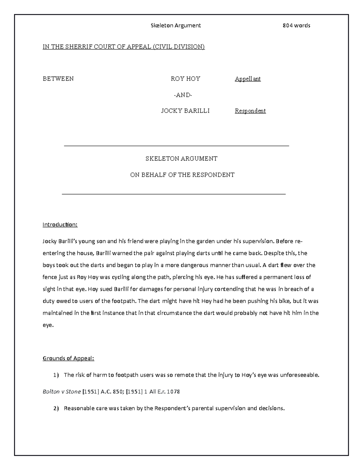 Skeleton Moot Argument - Skeleton Argument 804 words IN THE SHERRIF COURT OF APPEAL (CIVIL ...
