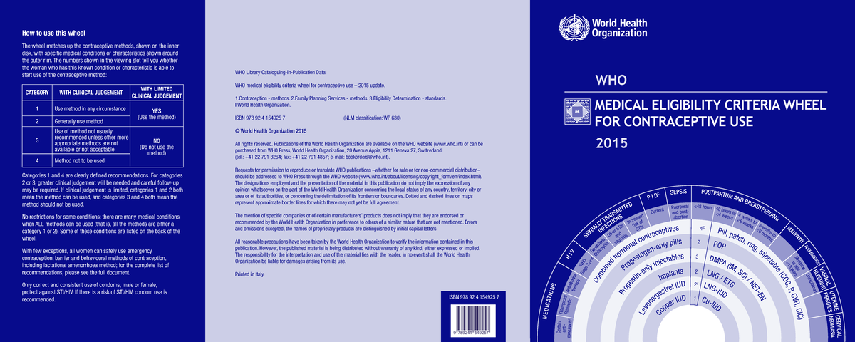 WHO Medical Eligibility Criteria Wheel for Contraceptive Use 2015 - Studocu