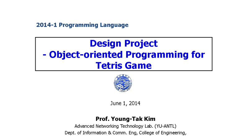 Tetris Game Programming Project - Advanced Networking Tech. Lab. - Studocu