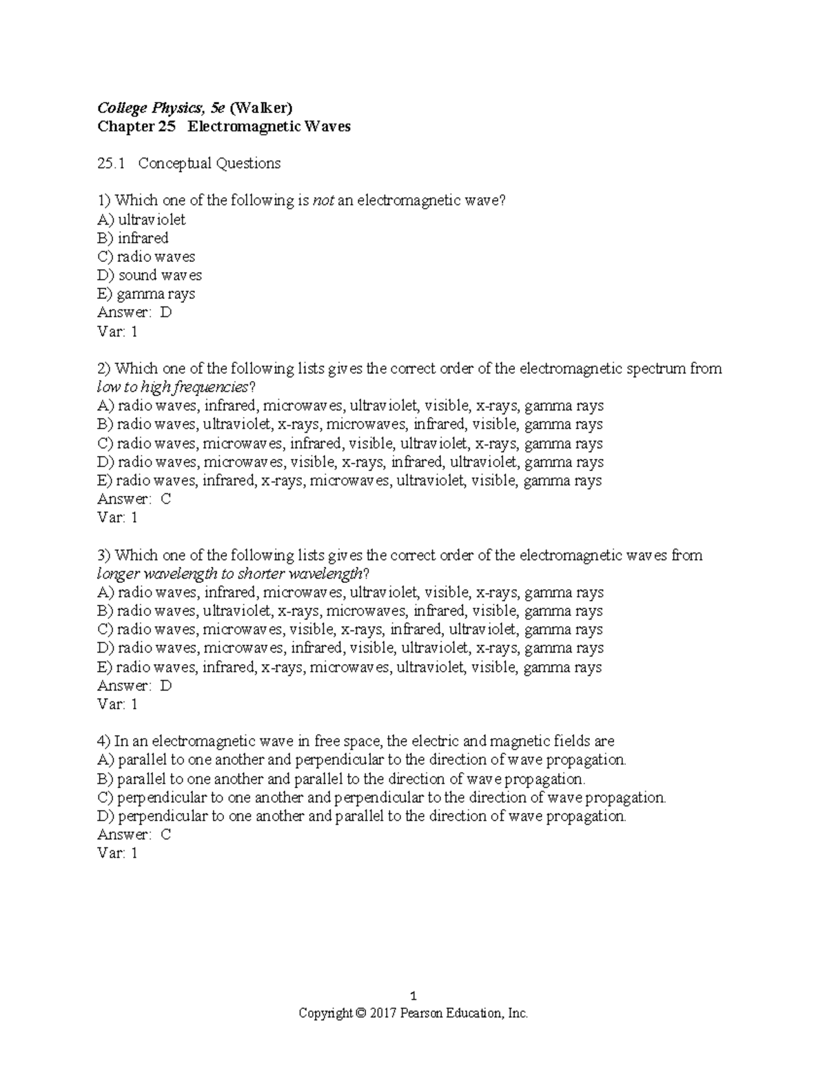 College Physics, 5e (Walker) Chapter 25 Practice Questions on EM Waves ...