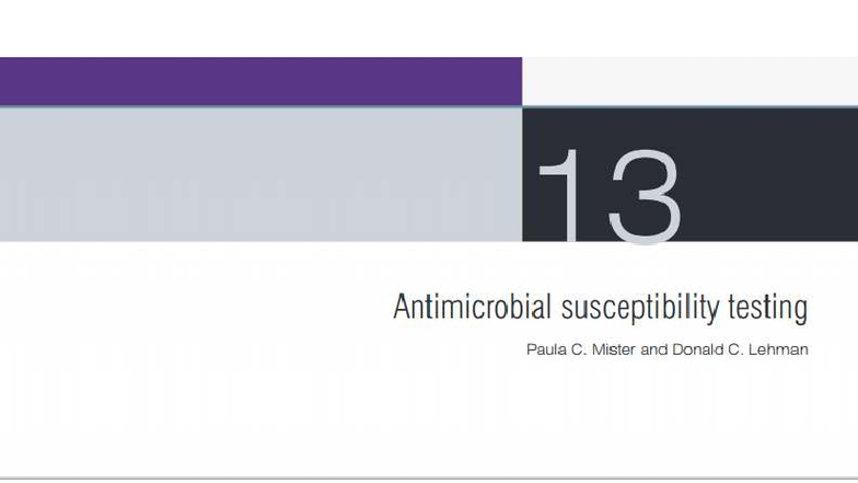 Antimicrobial Susceptibility Testing: Chapter 13 Overview (Course Code ...