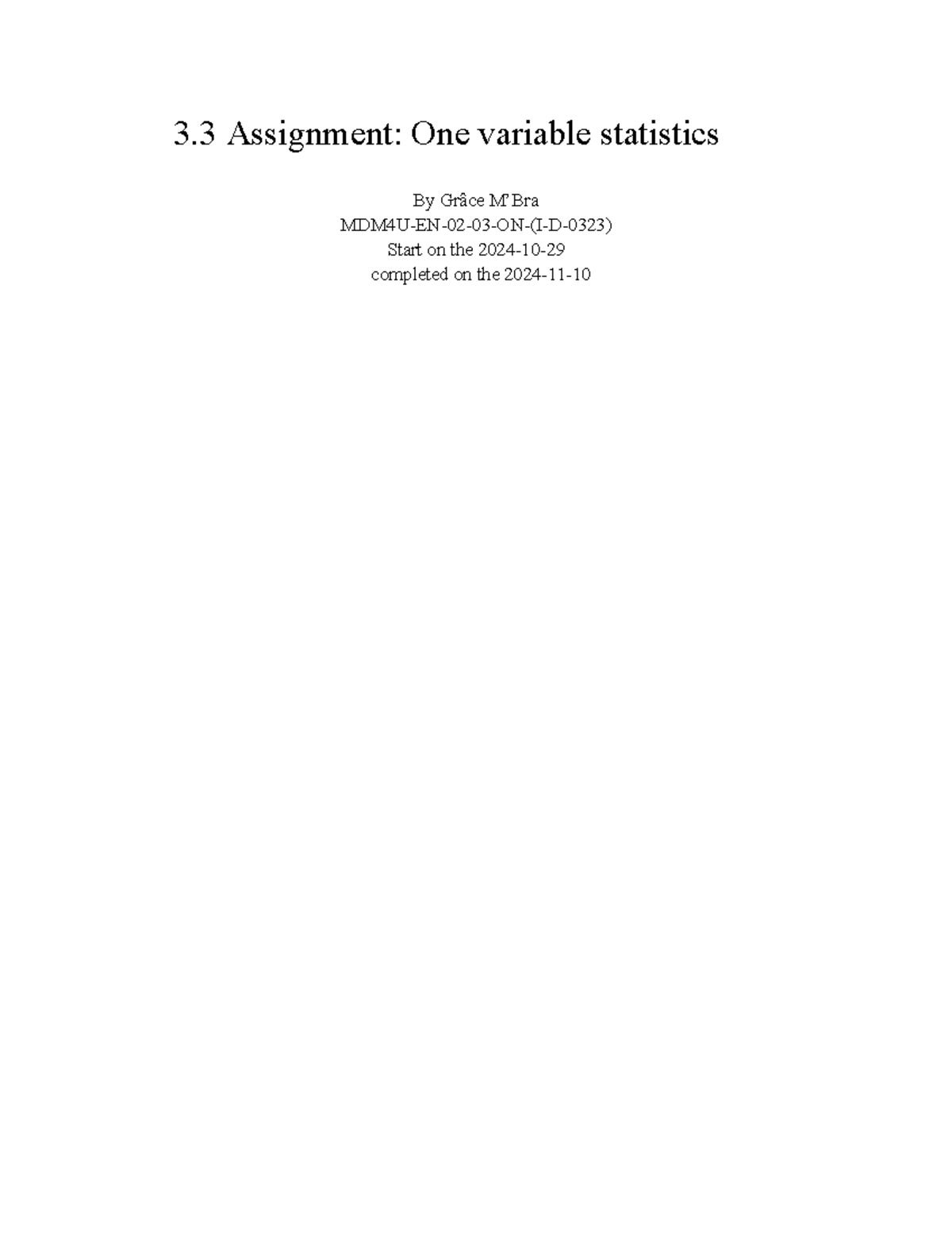 MDM4U-EN-02-03-ON-Assignment: One Variable Statistics Techniques - Studocu