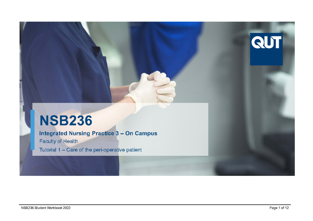 NSB236 Integrated Nursing Practice 3: Perioperative Care Tutorial ...