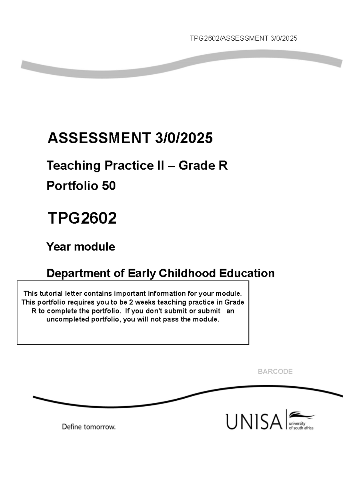 TPG2602 Teaching Practice II Grade R Portfolio Assessment 3 Guide - Studocu