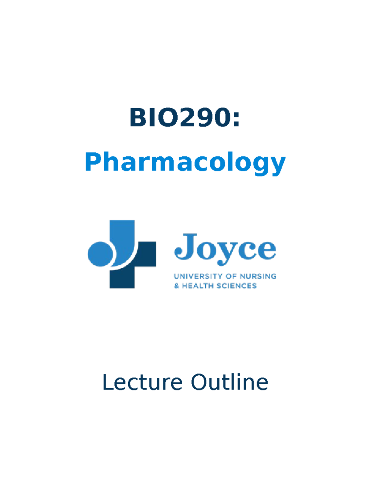 BIO290: Pharmacology Lecture Outlines and Key Concepts Guide - Studocu