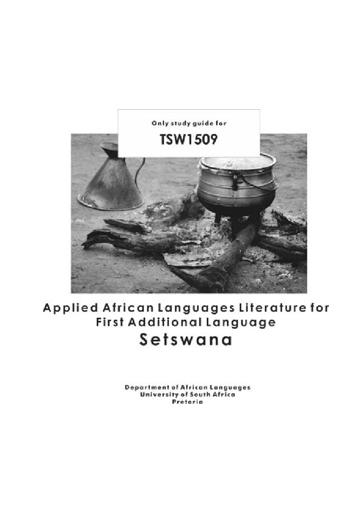 TSW1509/1 - Setswana Tutorial Letter Notes: Key Concepts and Analysis ...