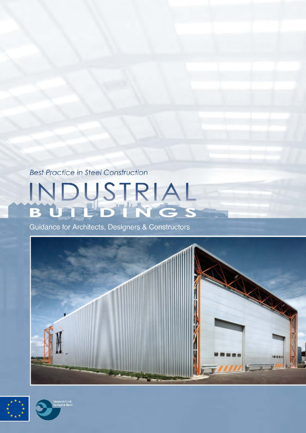 Best Practices in Steel Construction for INDUSTriAL Buildings - Studocu