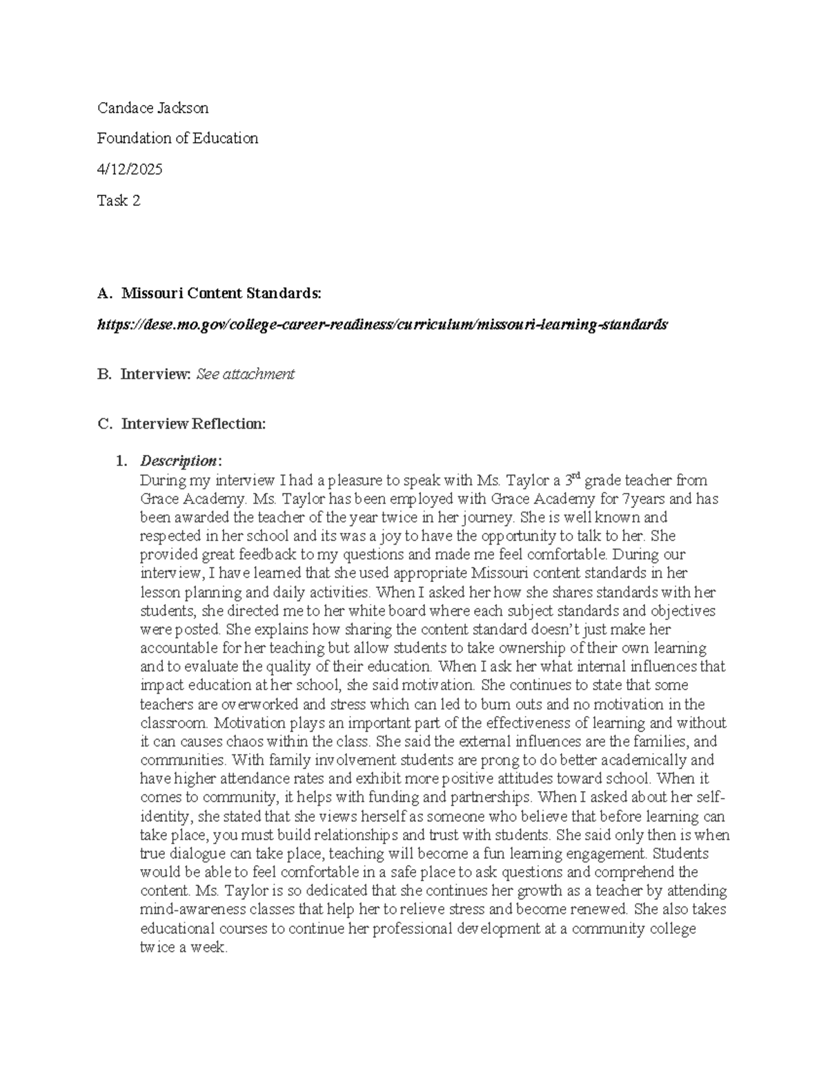 Foundation of Education Task 2: Interview Reflection with Ms. Taylor ...