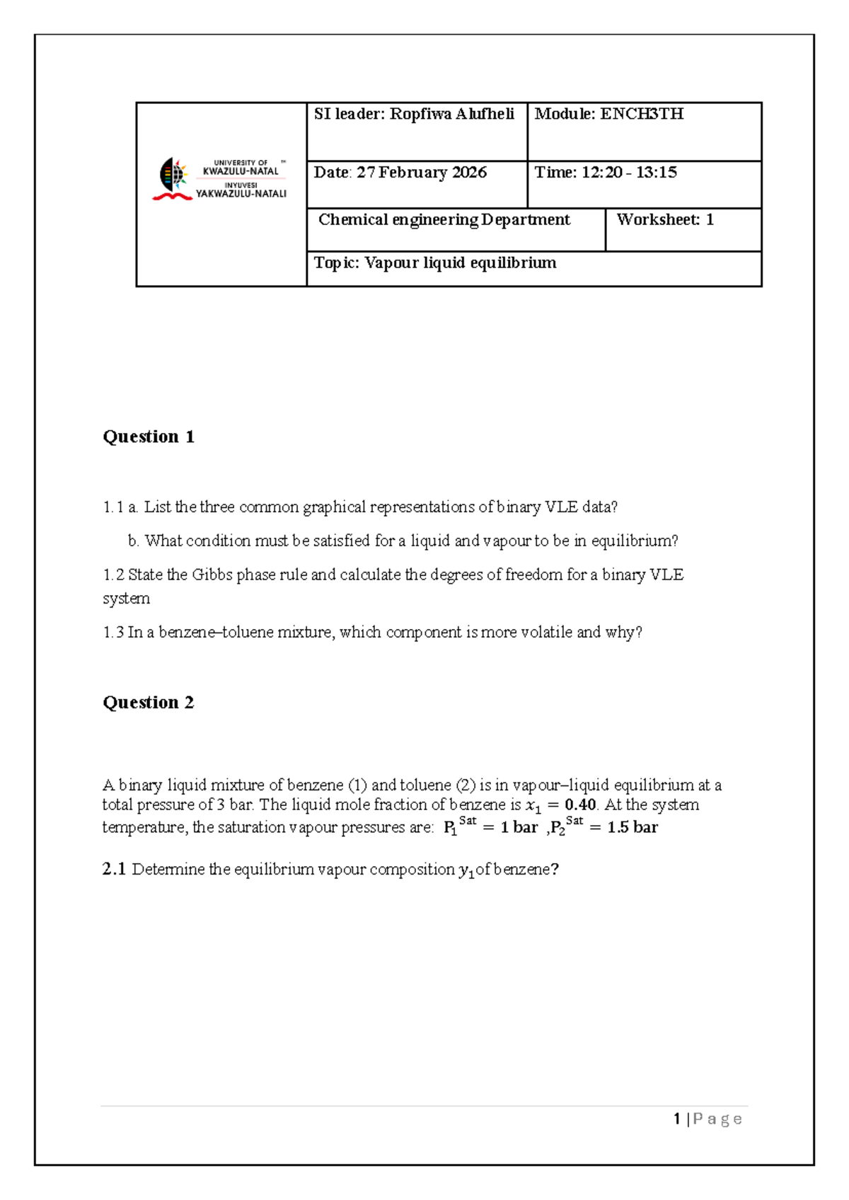 ENCH3TH Worksheet 1: Vapour Liquid Equilibrium Concepts - Studocu