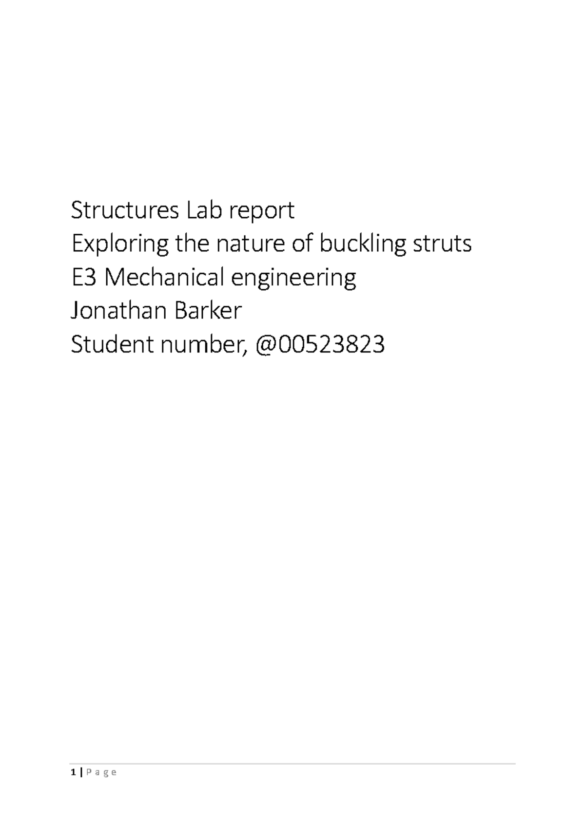 E3 Structures lab report, Buckling struts - Structures Lab report ...