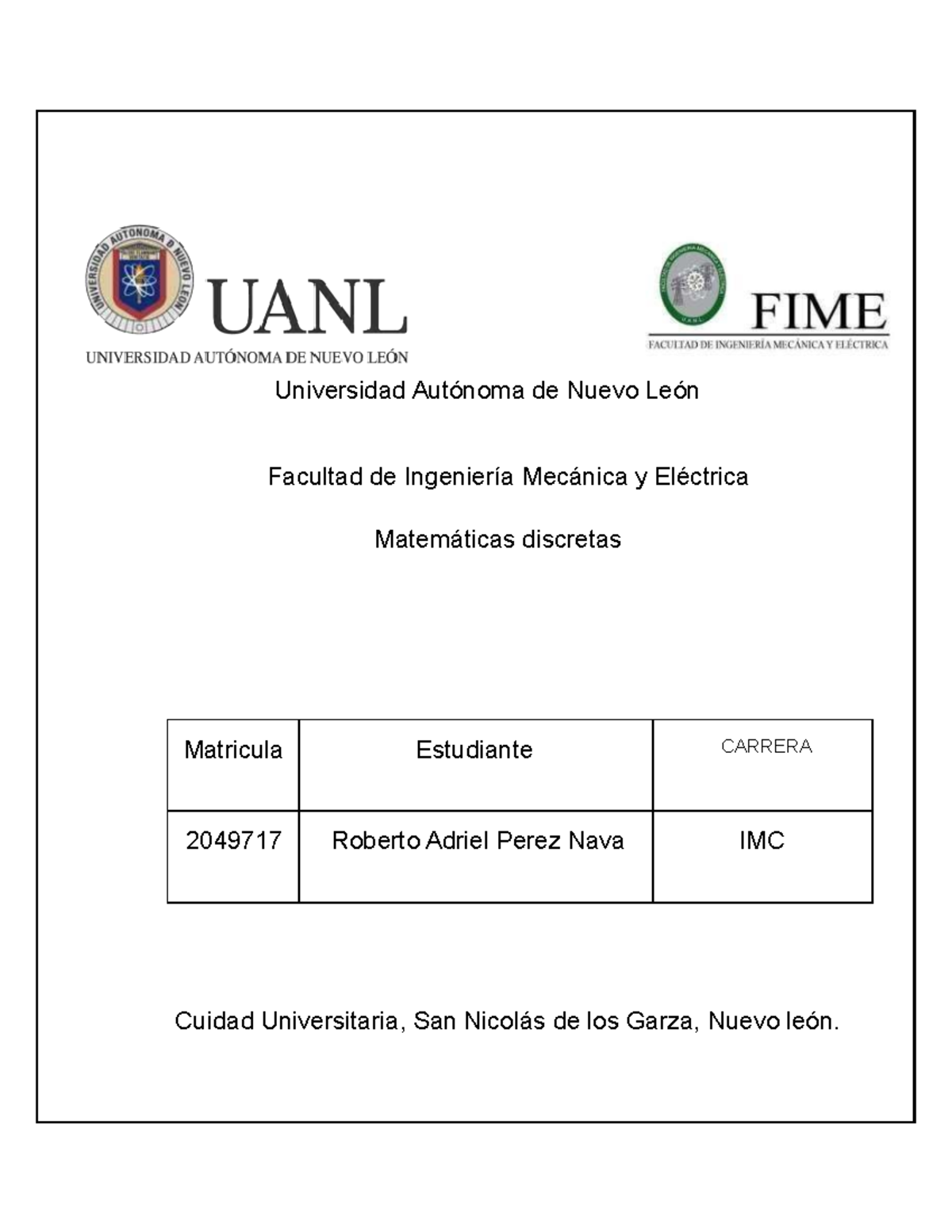 Actividad Fundamental 1 - Matemáticas Discretas IMC 2049717 - Studocu