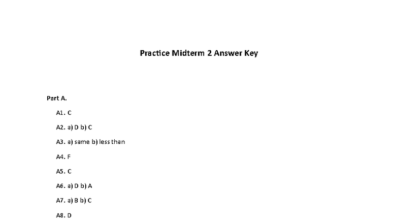 PHYS100 MT2 practice Answer Key - PHYS 100 - Practice Midterm 2 Answer Key Part A. A1. C A2. a ...