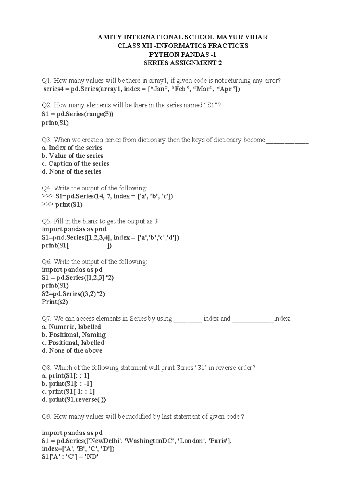 AMITY INT SCHOOL MAYUR VIHAR CLASS XII PYTHON PANDAS ASSIGNMENT 2 - Studocu
