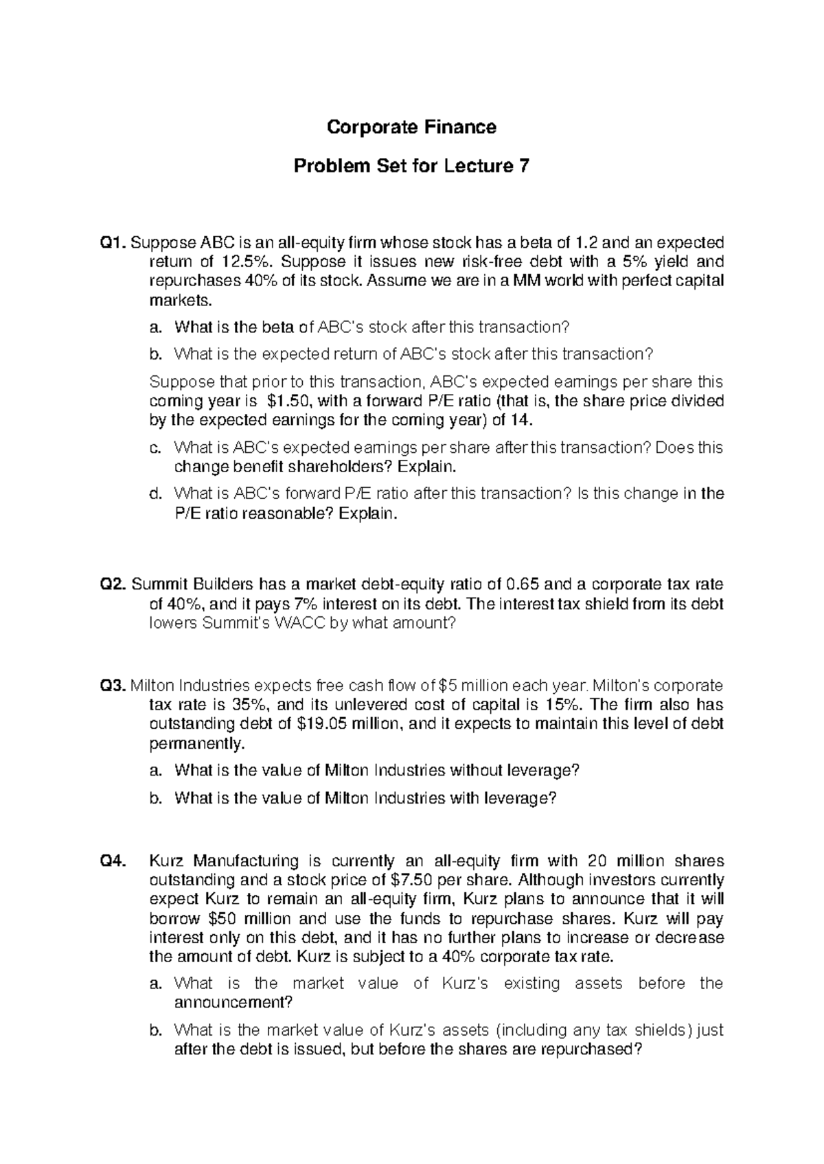 Problem Set 7 - Lecturer: Dr Thomai Filippeli - Corporate Finance ...