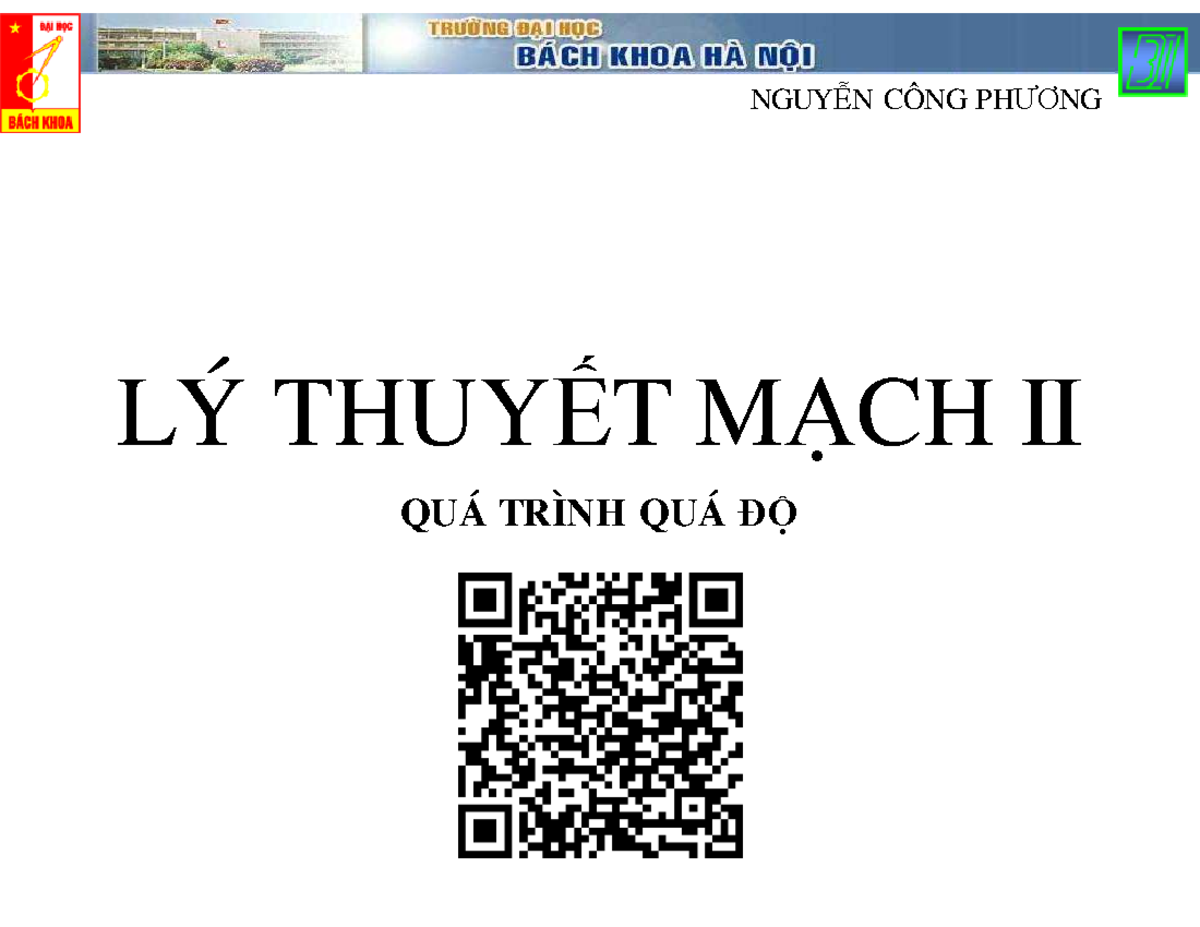 06 Qua do2023b mk - Quá độ - NGUY Ễ N CÔNG PH ƯƠ NG LÝ THUY Ế T M Ạ CH II QUÁ TRÌNH QUÁ ĐỘ Lý ...