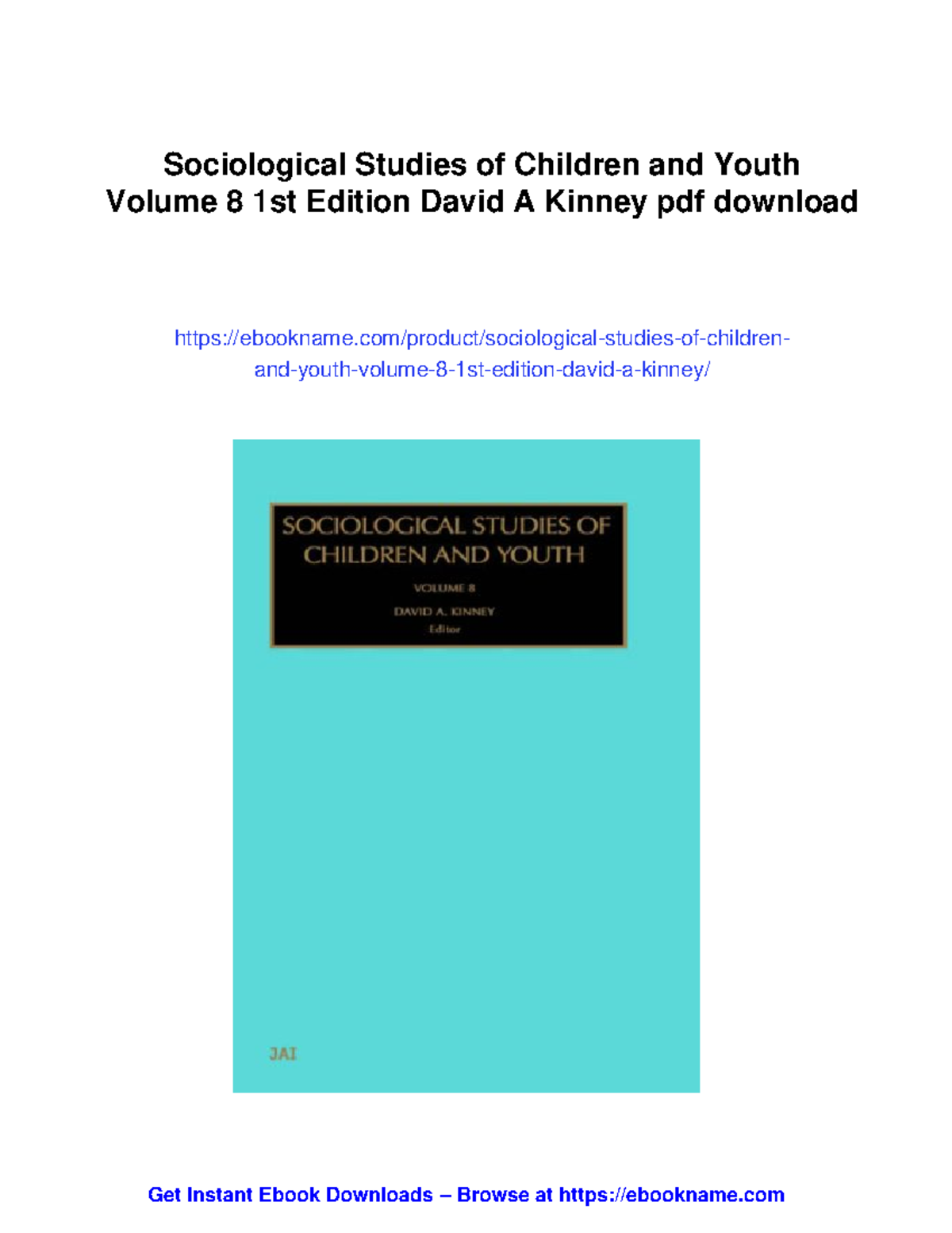 Sociological studies of children and youth, volume 8: Gender, race, and ...