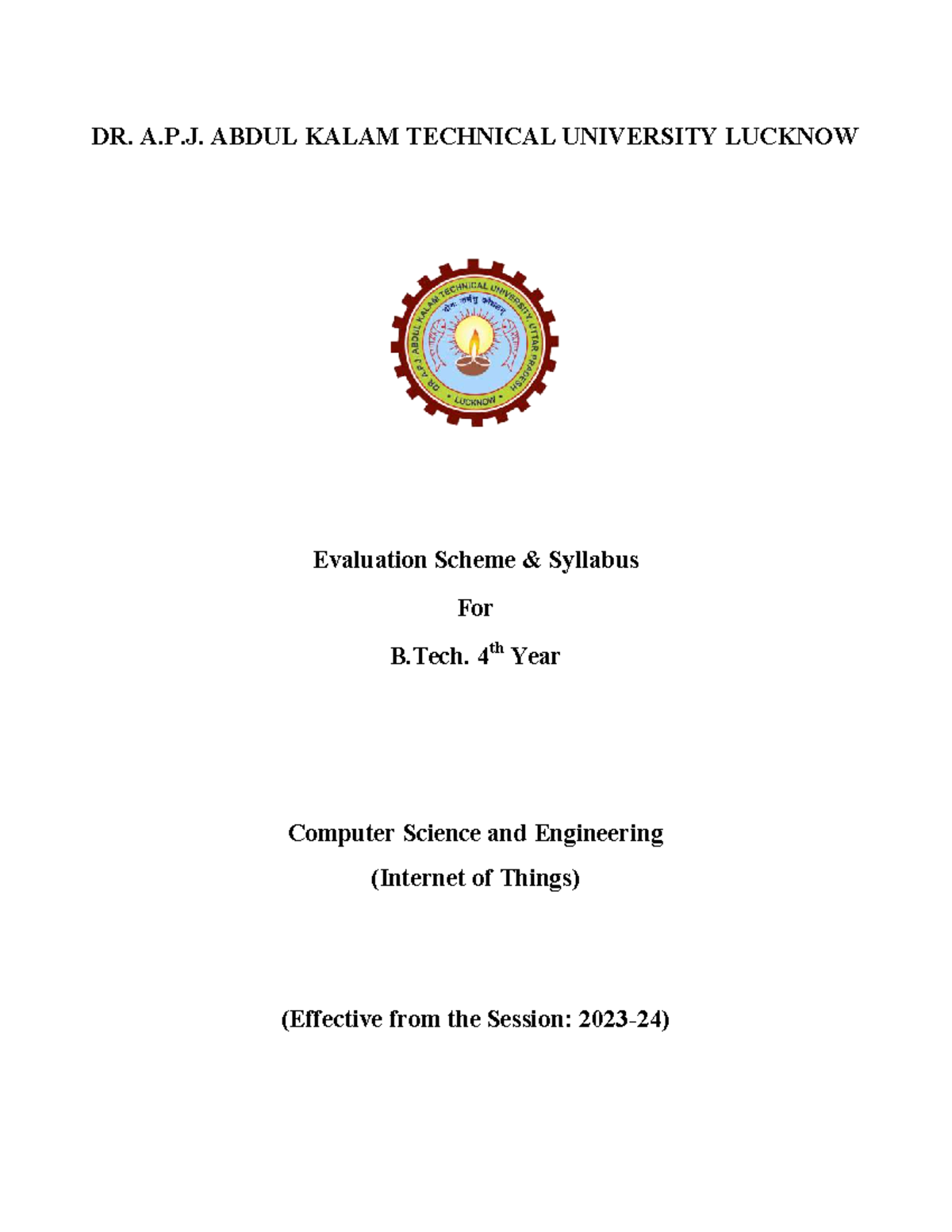 B.Tech 4th Year CSE (IoT) Final Year Evaluation Scheme & Syllabus - Studocu