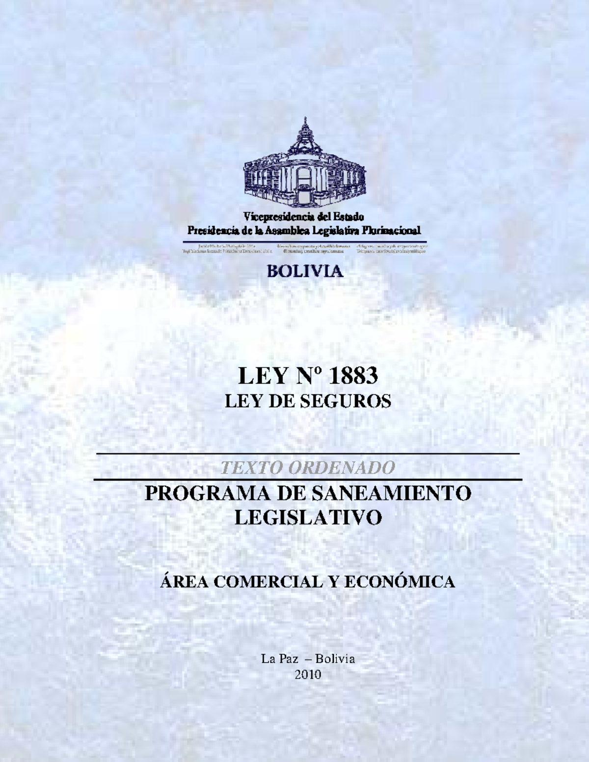 LEY 1883: Texto Ordenado de la Ley de Seguros en Bolivia - Studocu
