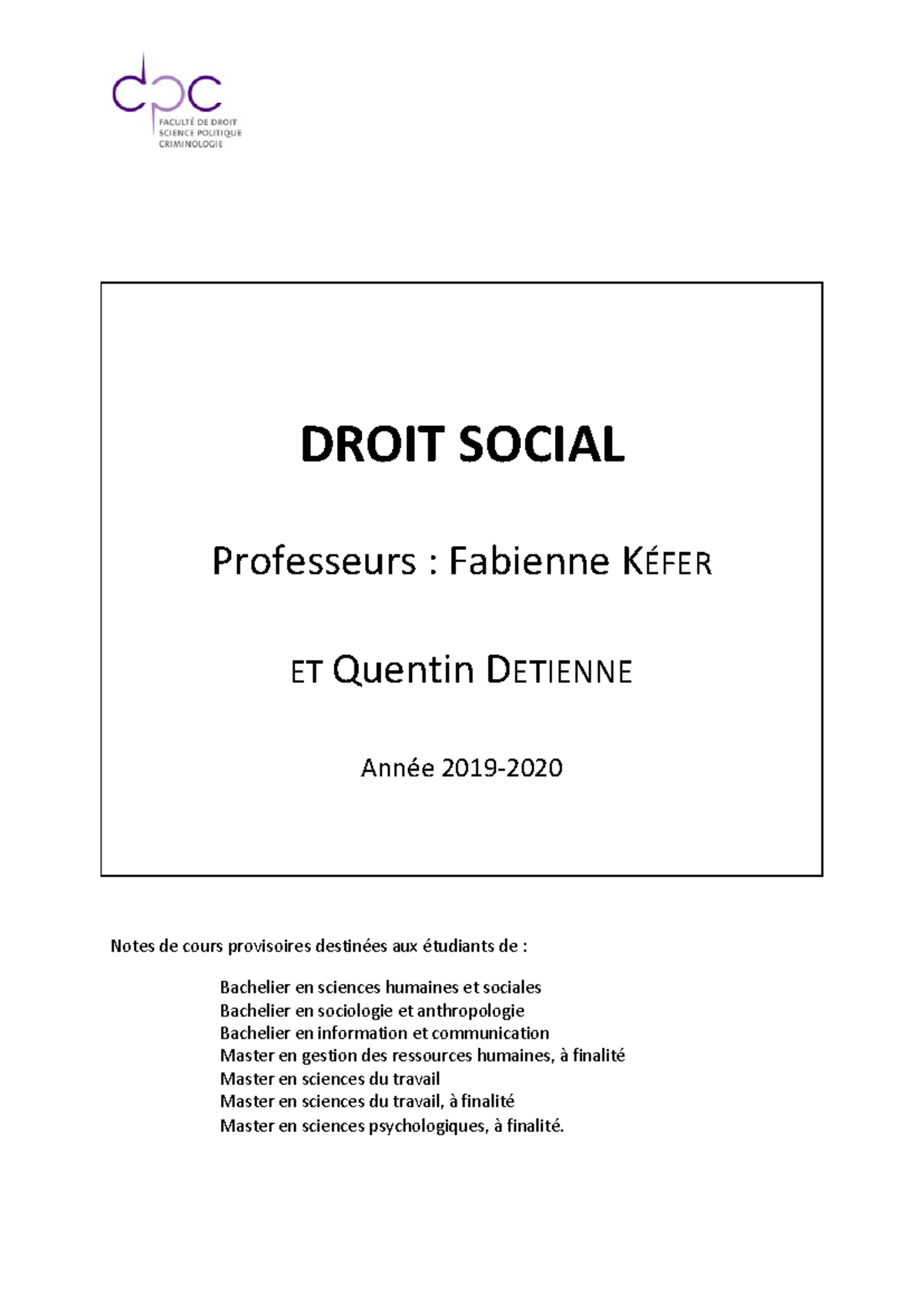 Notes de cours droit social - DROIT SOCIAL Professeurs : Fabienne KÉFER ...