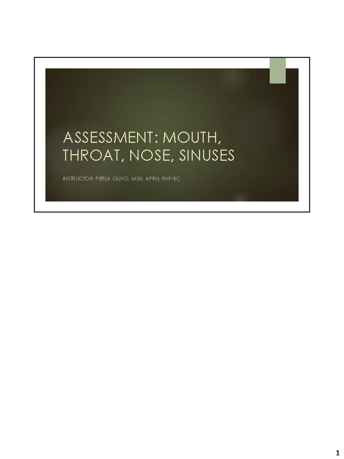 Assessment of Mouth, Nose, Sinuses, and Throat - Nursing Skills - Studocu