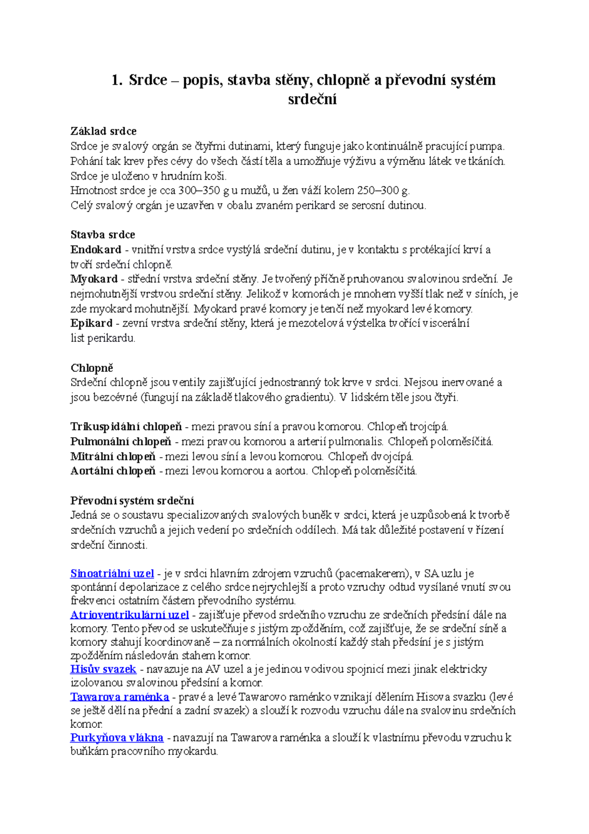 Anatomie-2 - 1. Srdce – popis, stavba stěny, chlopně a převodní systém ...