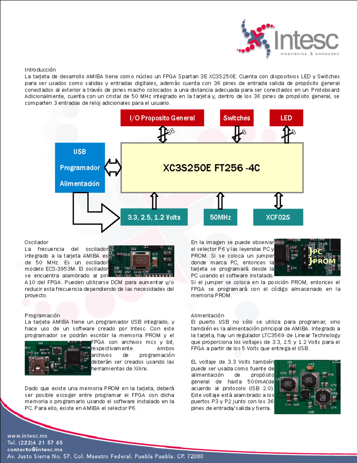 Manual Amiba Rev A - Introducción La tarjeta de desarrollo AMIBA tiene ...