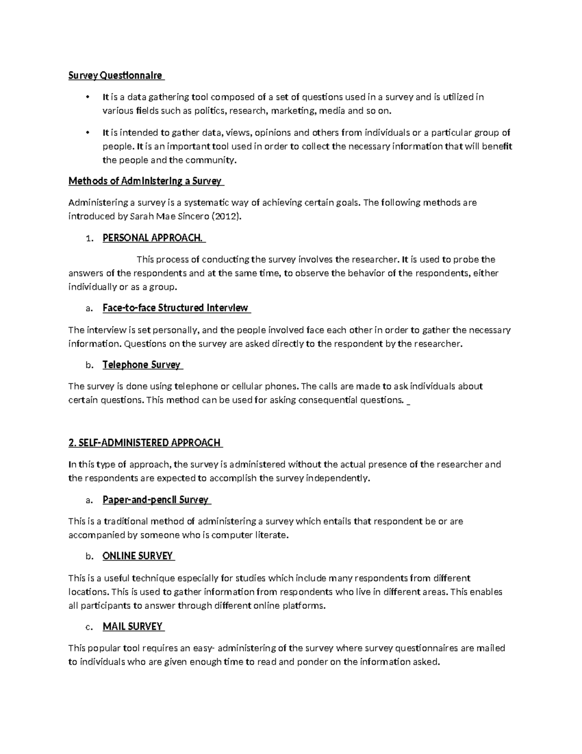 ALL Topics - Survey Questionnaire - It is a data gathering tool ...