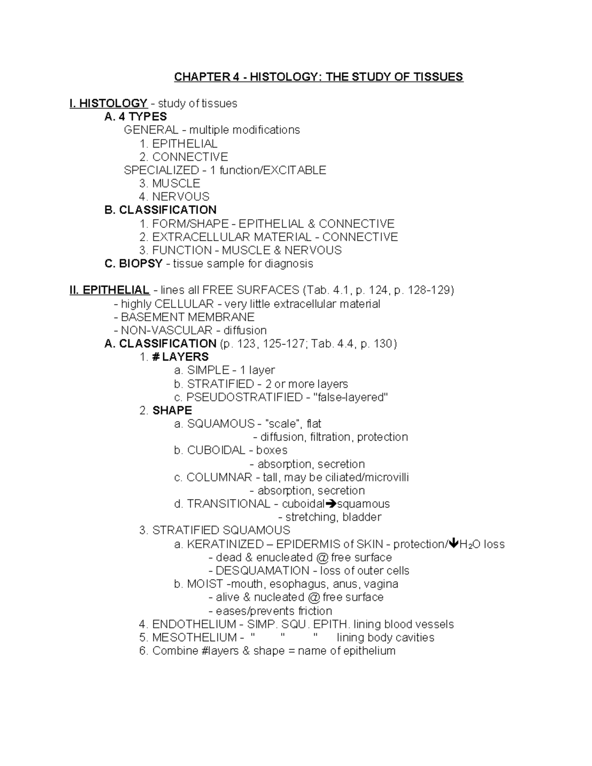 CHAPTER 4 HISTOLOGY: UNDERSTANDING TISSUE STRUCTURE & FUNCTIONS - Studocu