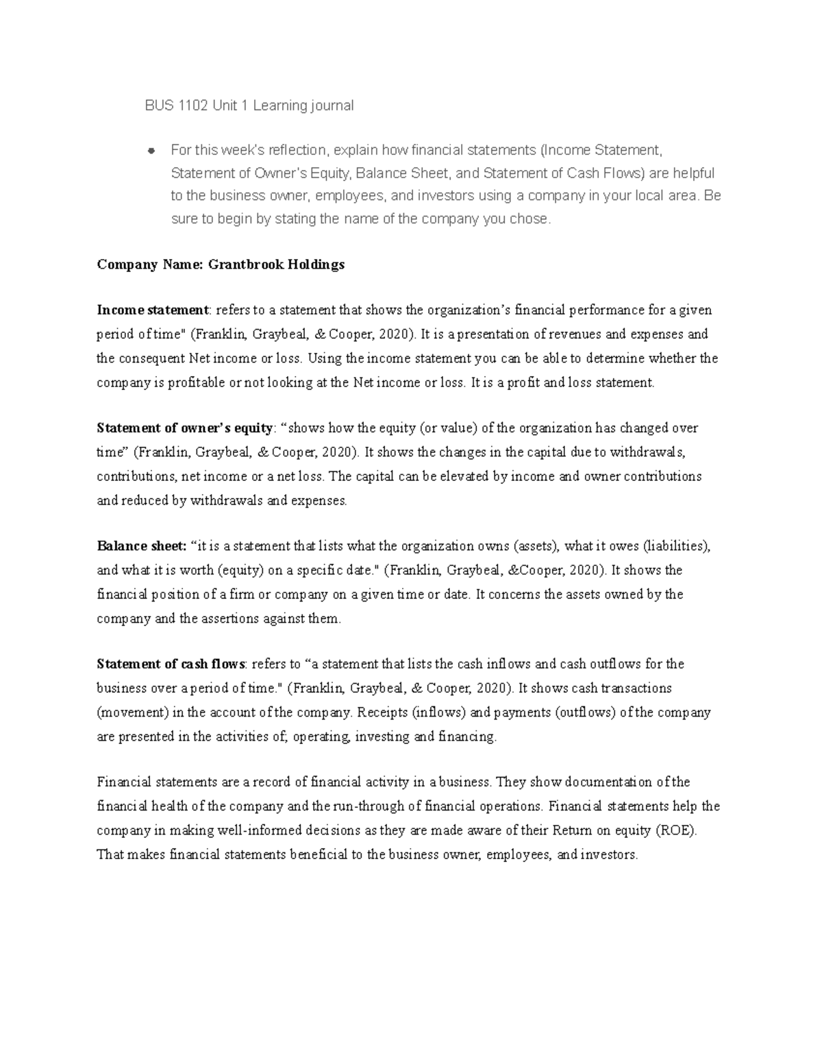 BUS 1102 Unit 1 Learning journal - BUS 1102 Unit 1 Learning journal For this week’s reflection ...