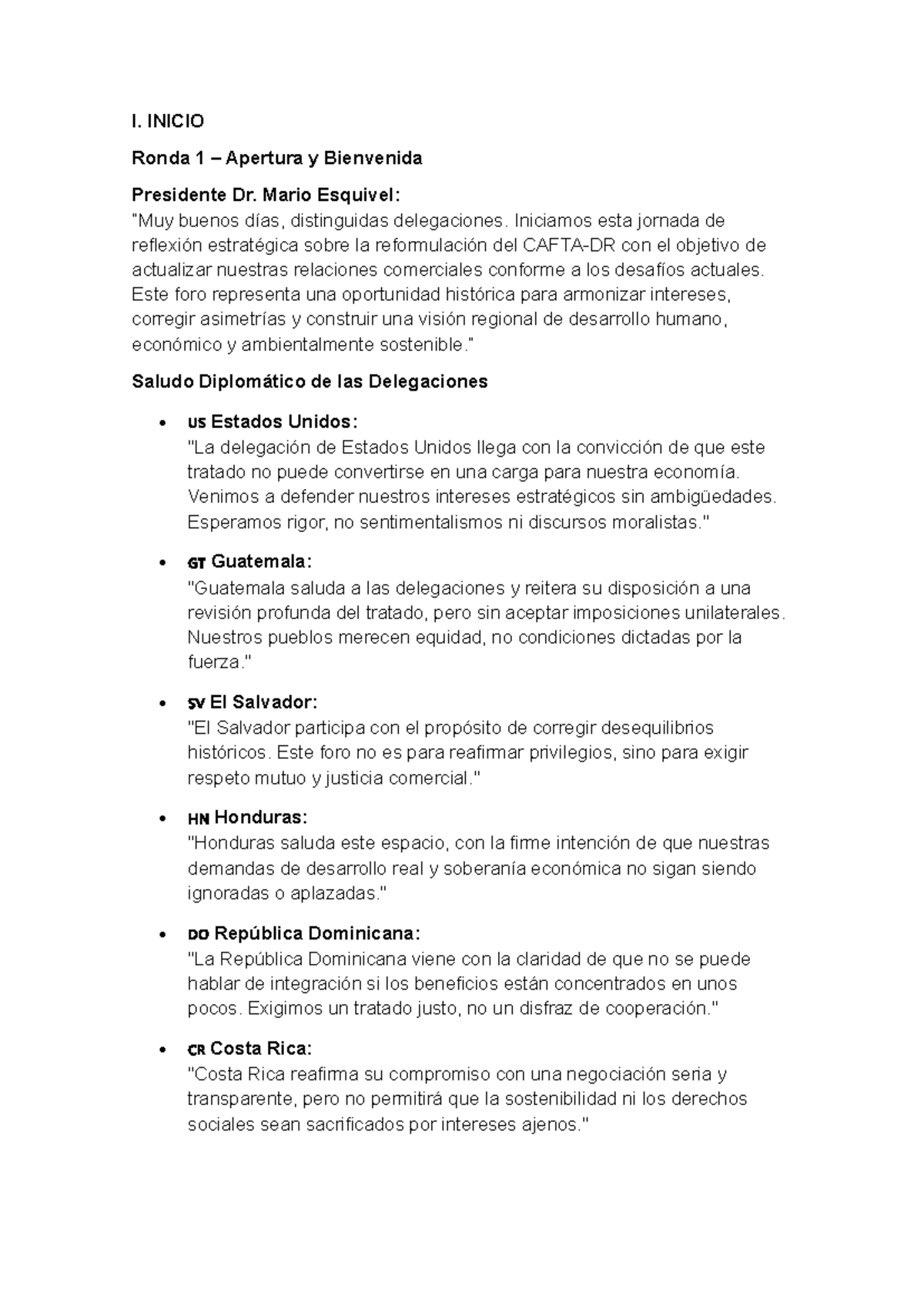 Diálogo Final sobre la Reformulación del Tratado CAFTA: Ronda 1 - Studocu