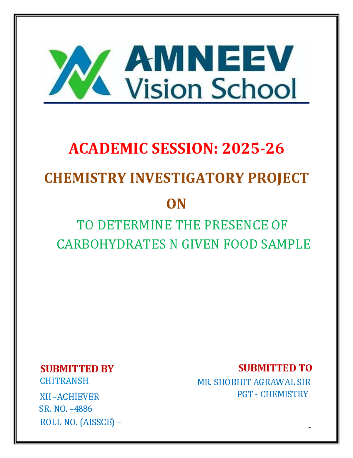 CHEMISTRY XII: Investigatory Project on Carbohydrates in Food Samples ...