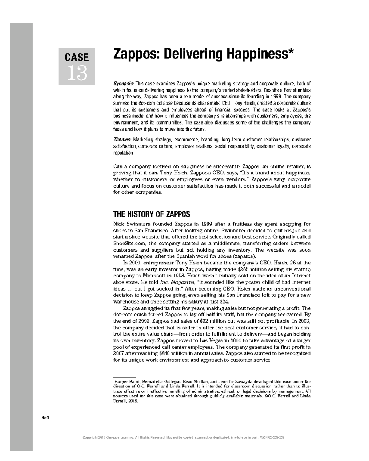 Case 13 - Zappos: A Culture of Happiness and Customer Loyalty - Studocu