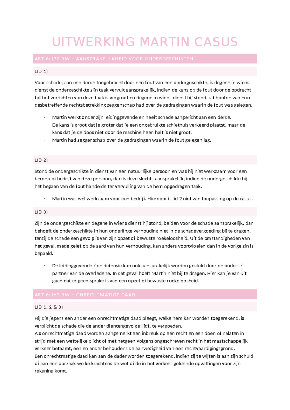 Uitwerking Martin Casus: Aansprakelijkheid en Onrechtmatige Daad in BW ...