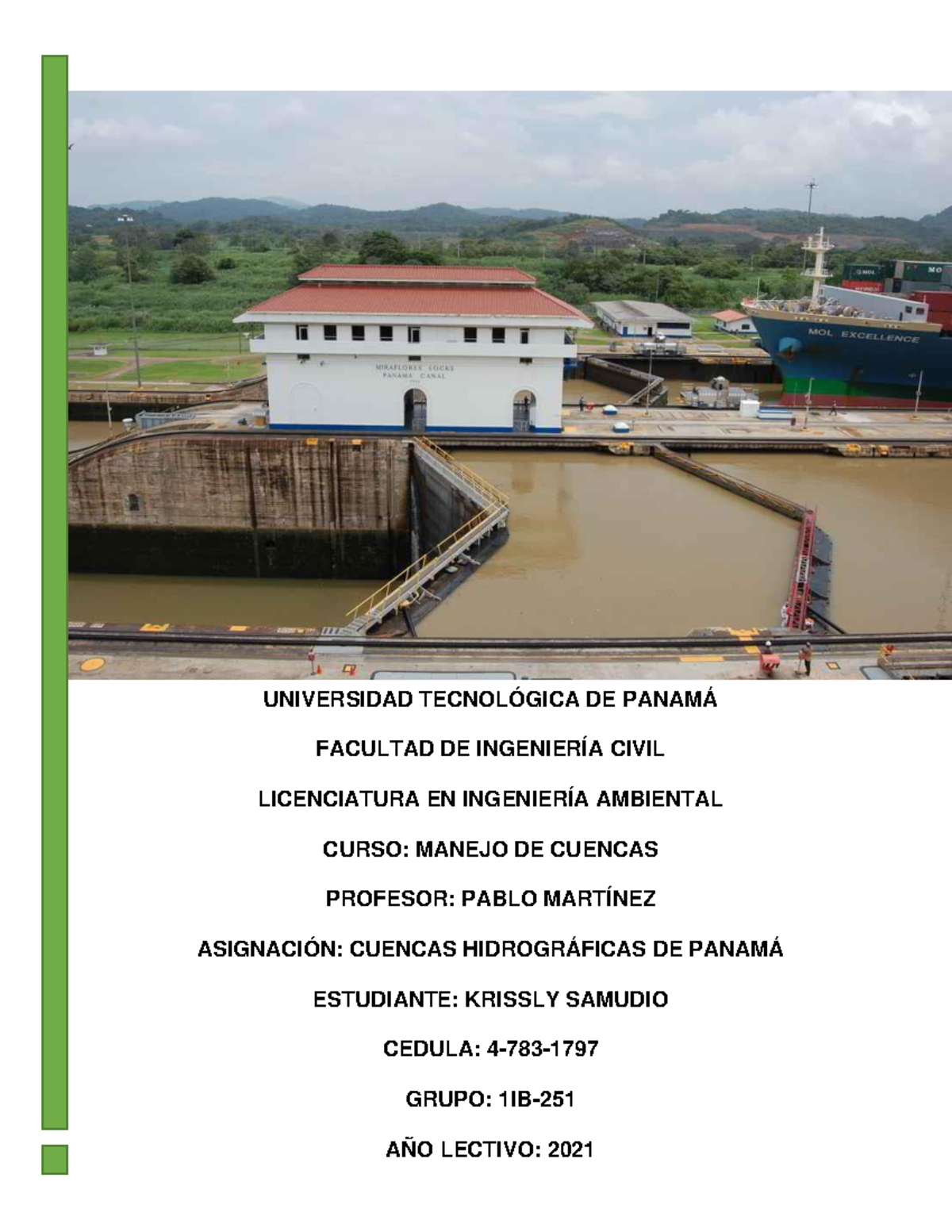 Cuencas Hidrográficas de Panamá - Asignación 1IB 2021 - Studocu