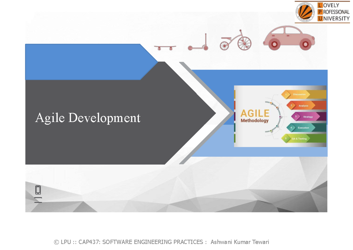 Agile Development Overview - LPU :: CAP437: SOFTWARE ENGINEERING ...