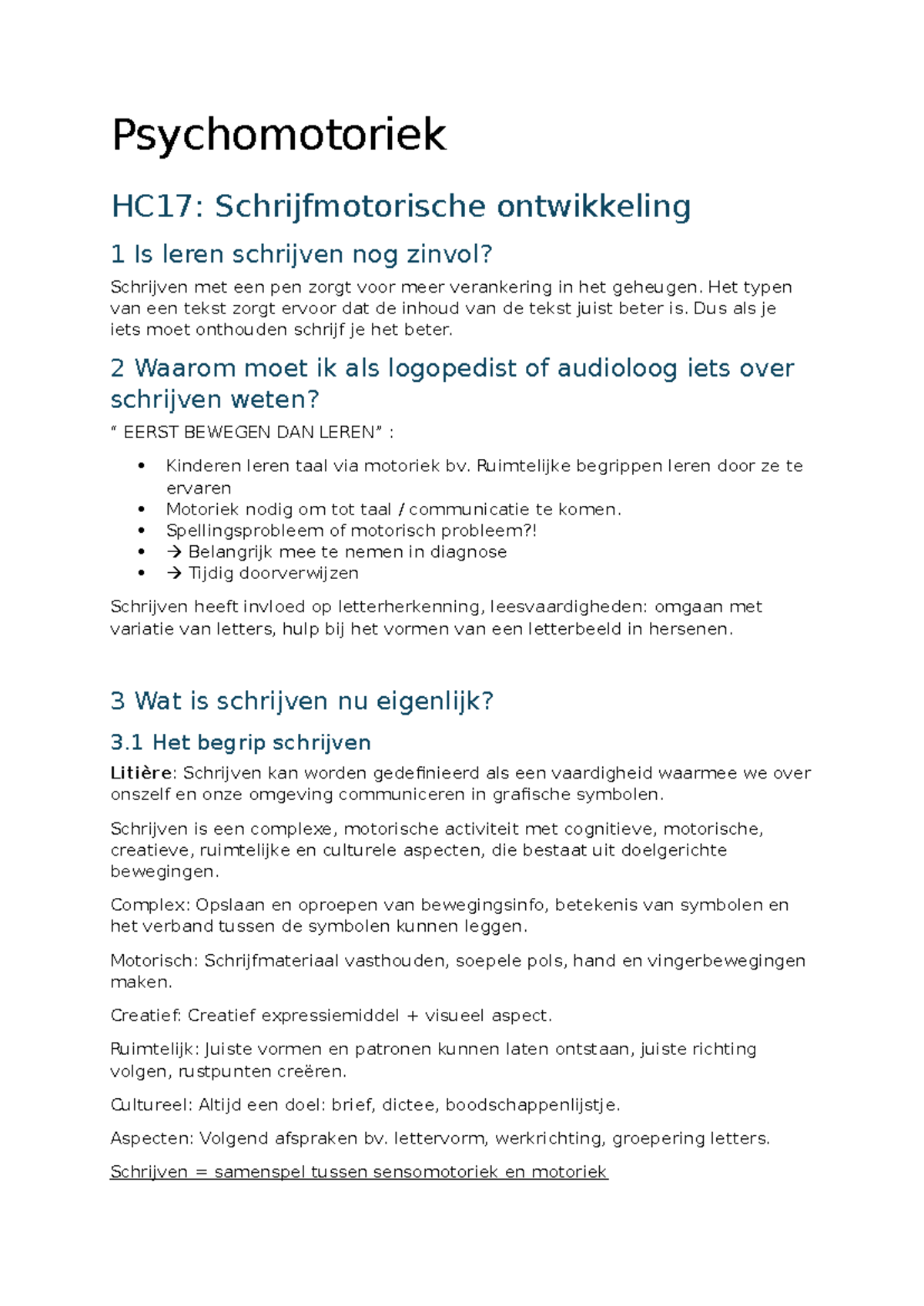 Samenvatting Psychomotoriek HC17: Schrijfmotorische Ontwikkeling en ...