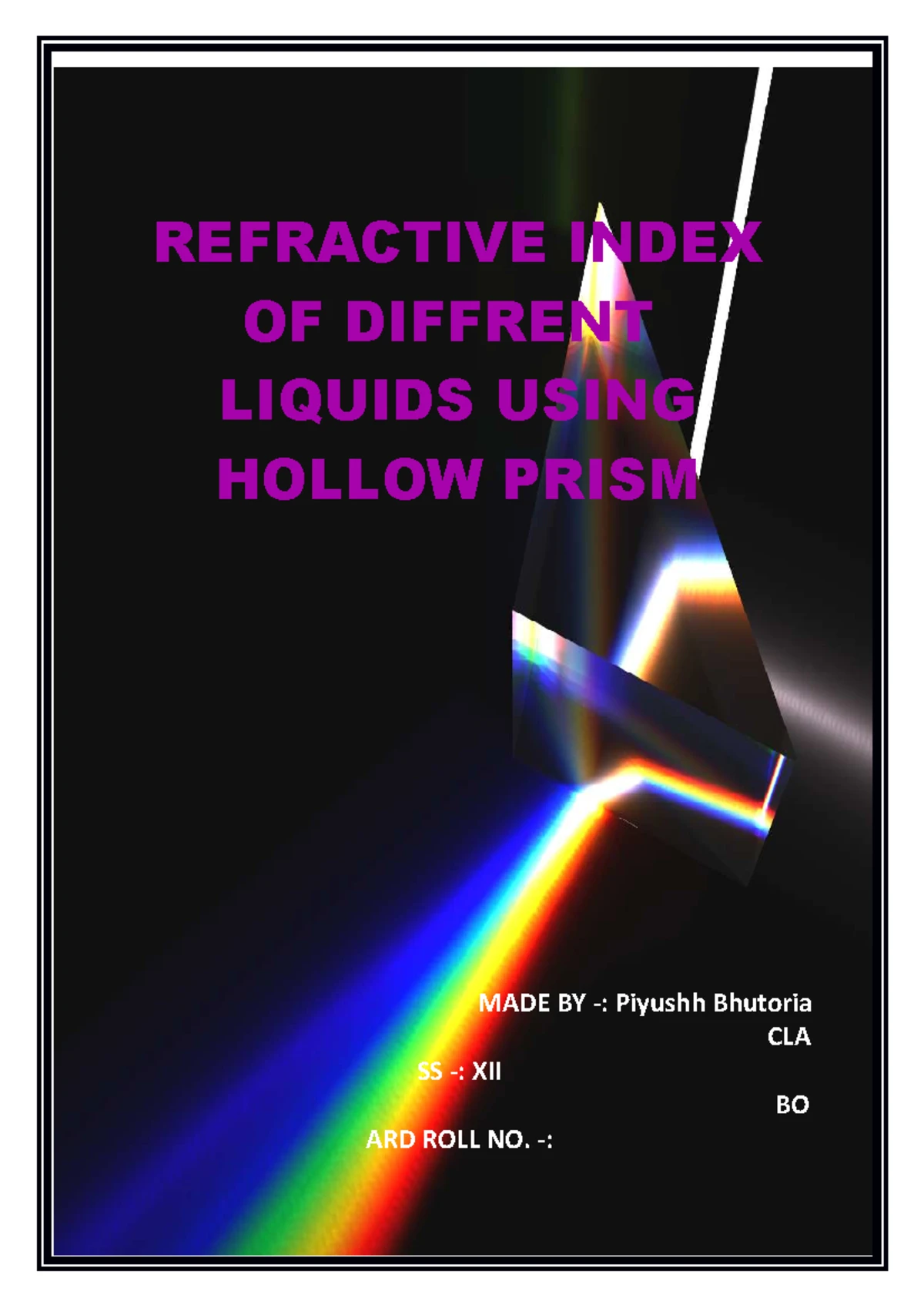 Hollow Prism Experiment: Refractive Index of Liquids - XII Physics ...
