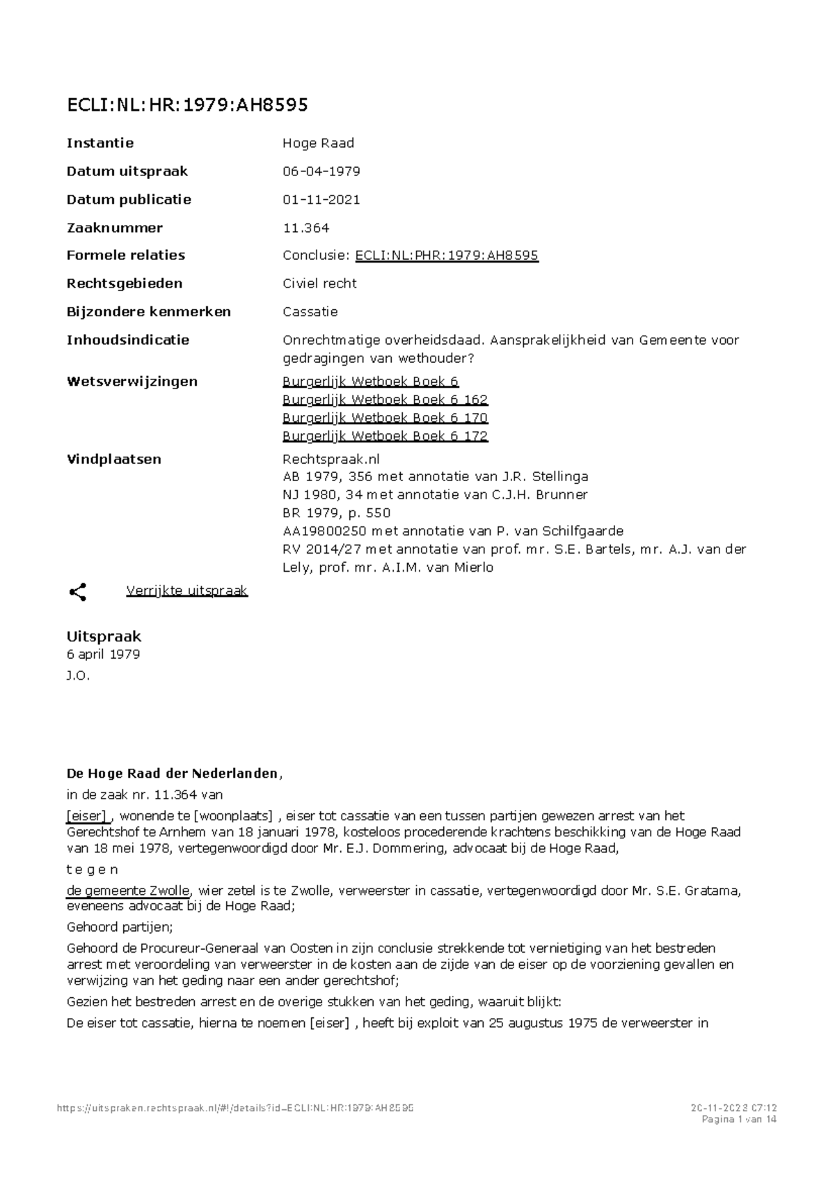 Hoge Raad 11.364 Overheidservaring & Aansprakelijkheid (ECLI:NL:HR:1979 ...