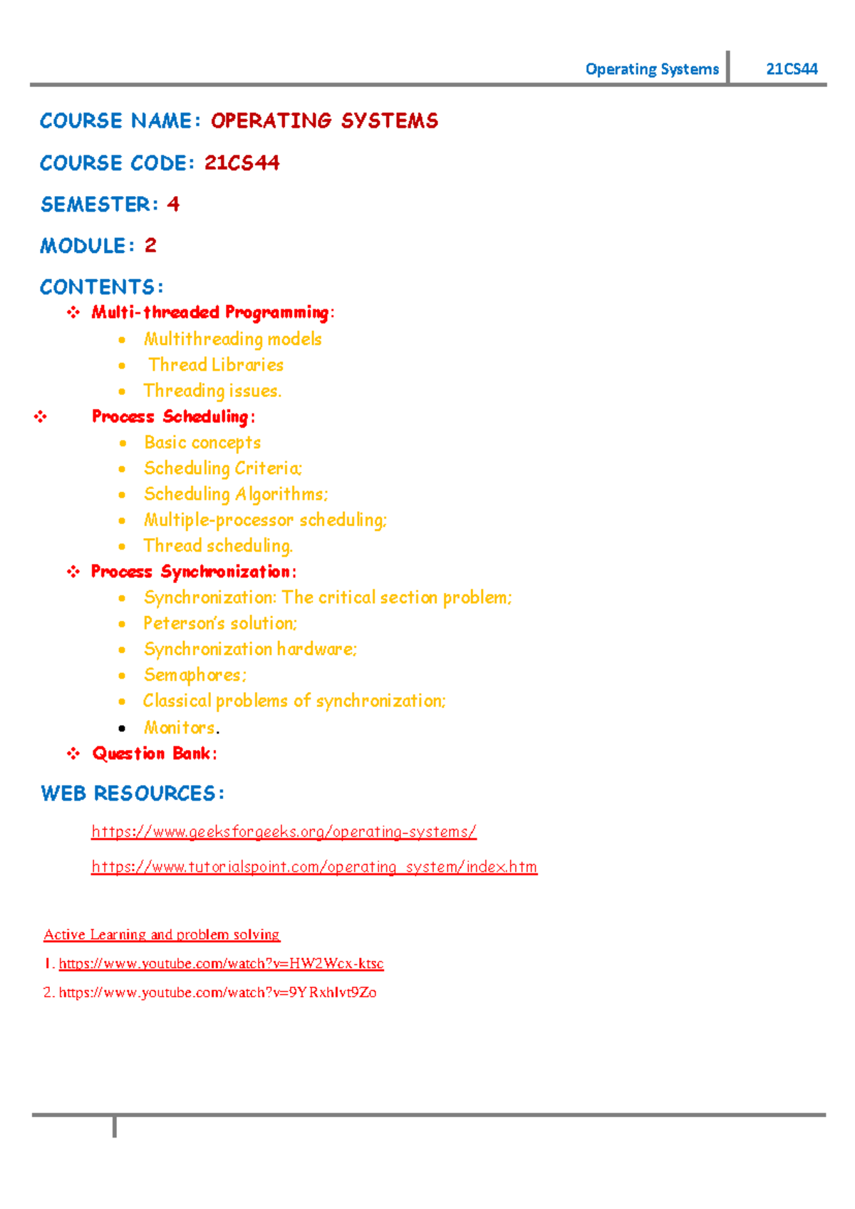 21cs44 os module 2 - notes - COURSE NAME: OPERATING SYSTEMS COURSE CODE ...