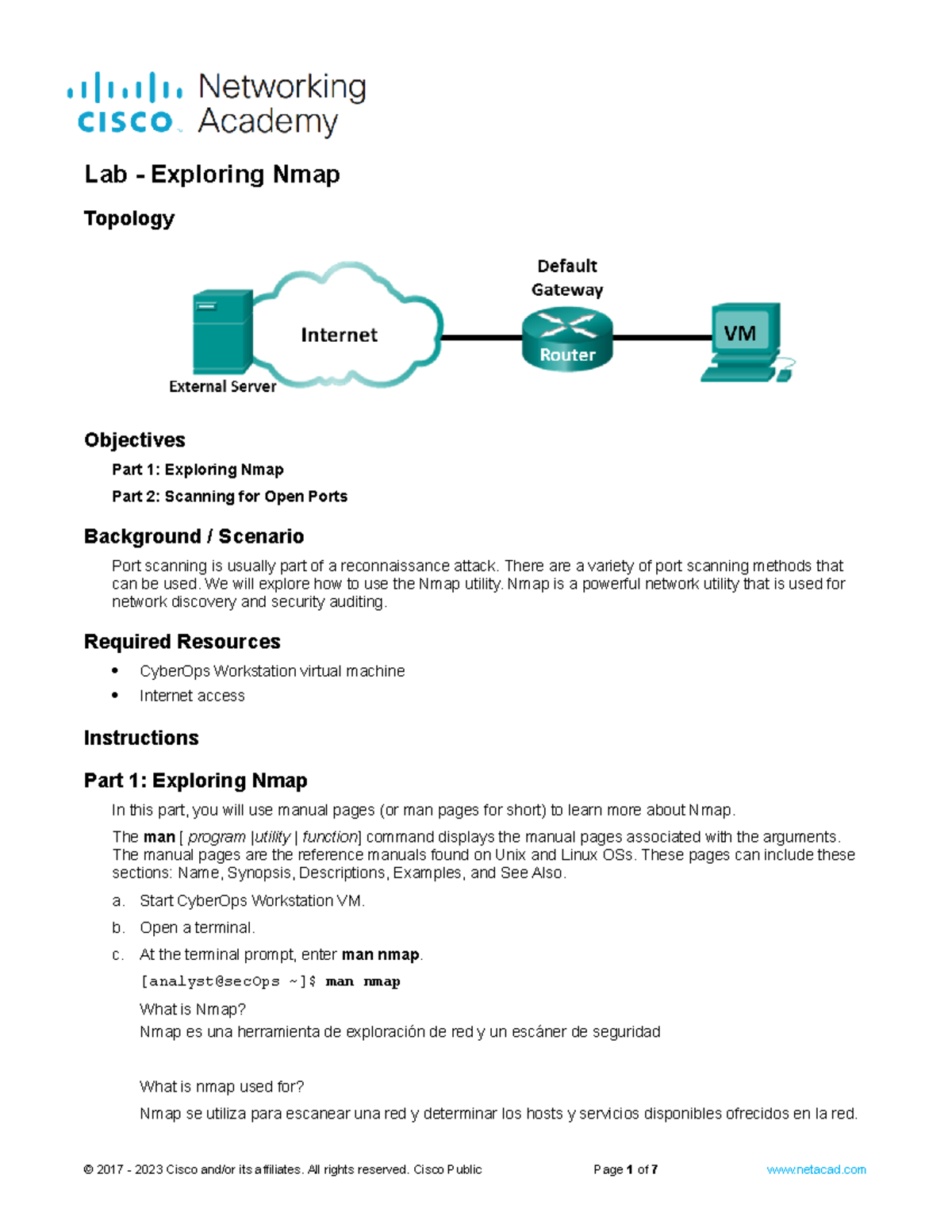 9.3.8 Lab - Exploring Nmap - Topology Objectives Part 1: Exploring Nmap Part 2: Scanning for ...
