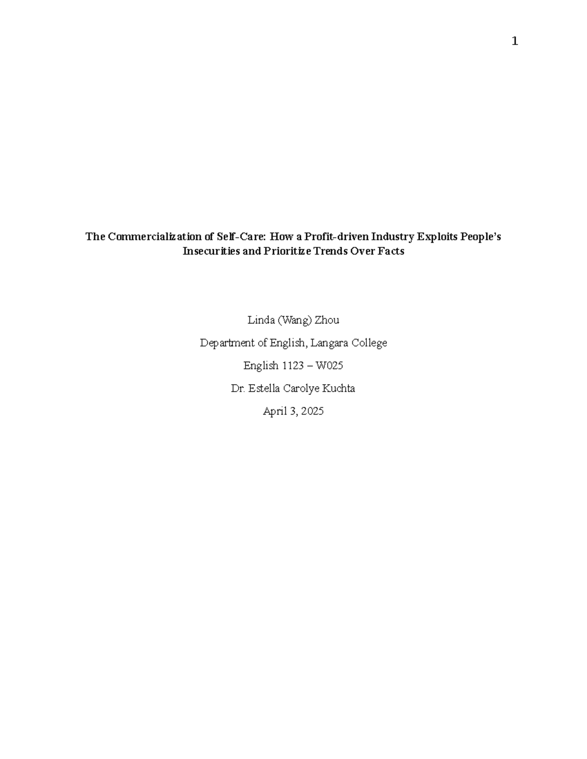 English 1123 W025 Essay: The Commercialization of Self-Care and Its ...