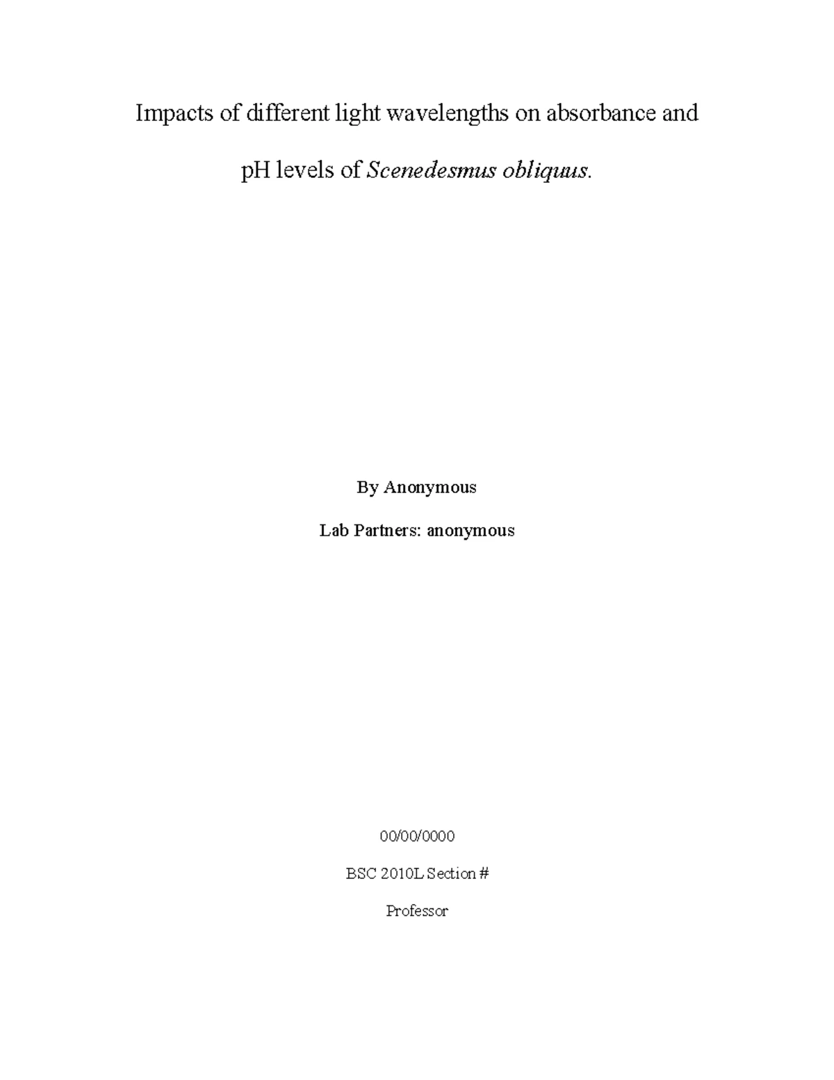BSC 2010L Final Lab Report: Impact of Light Color on S. Obliquus ...