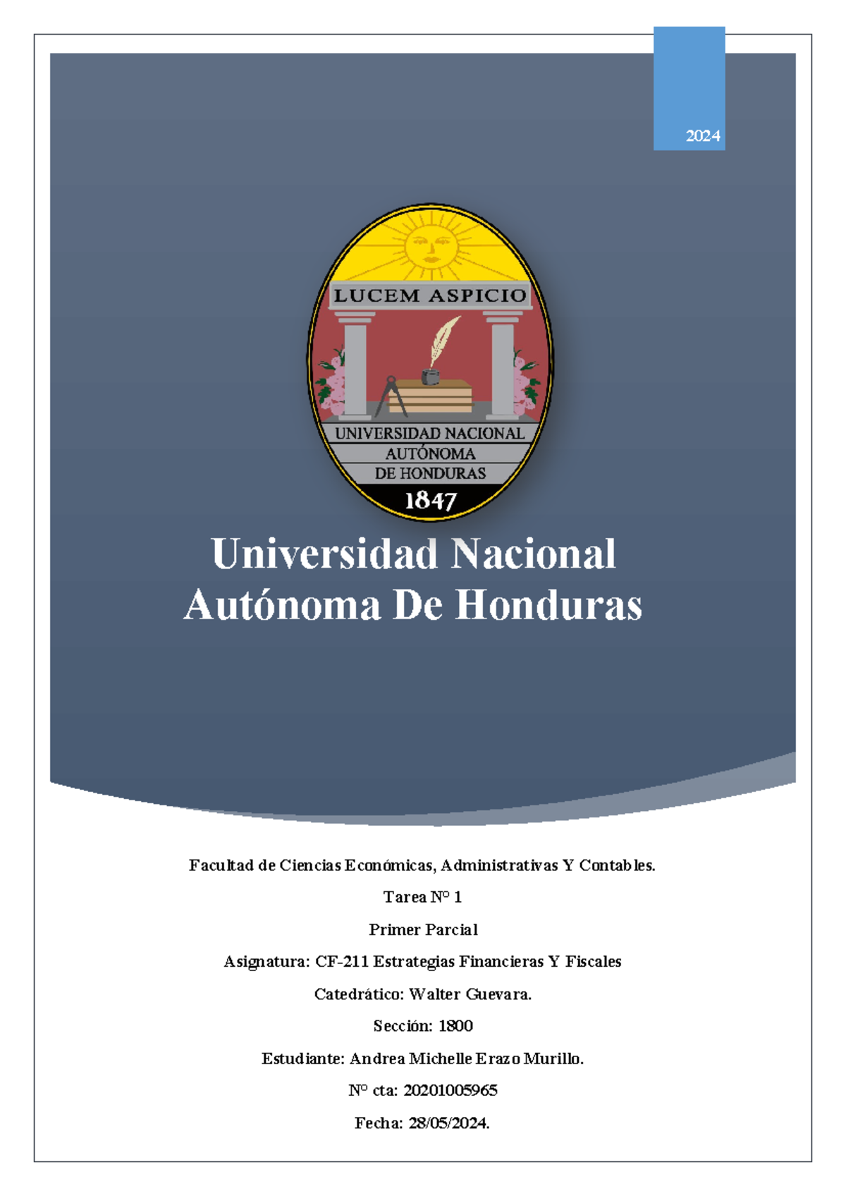 Tarea N° 1: Primer Parcial CF-211 Estrategias Financieras Y Fiscales ...