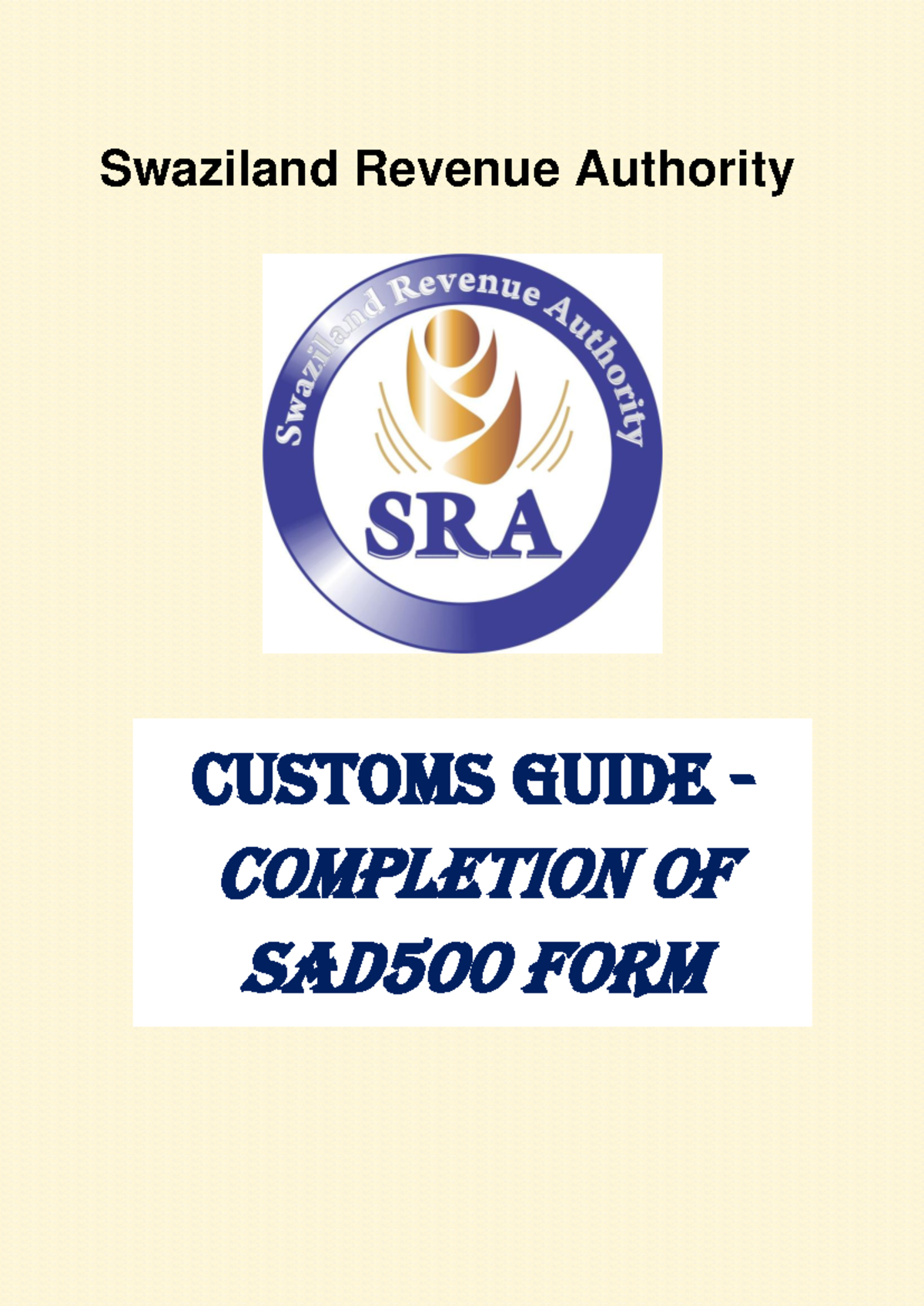 SAD500 Customs Form Completion Guide - Swaziland Revenue Authority ...