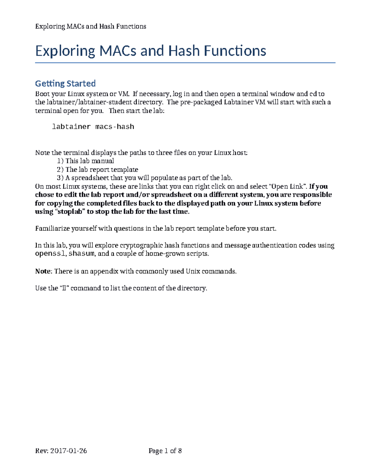 Macs-hash - konfnff - Exploring MACs and Hash Functions Getting Started Boot your Linux system ...