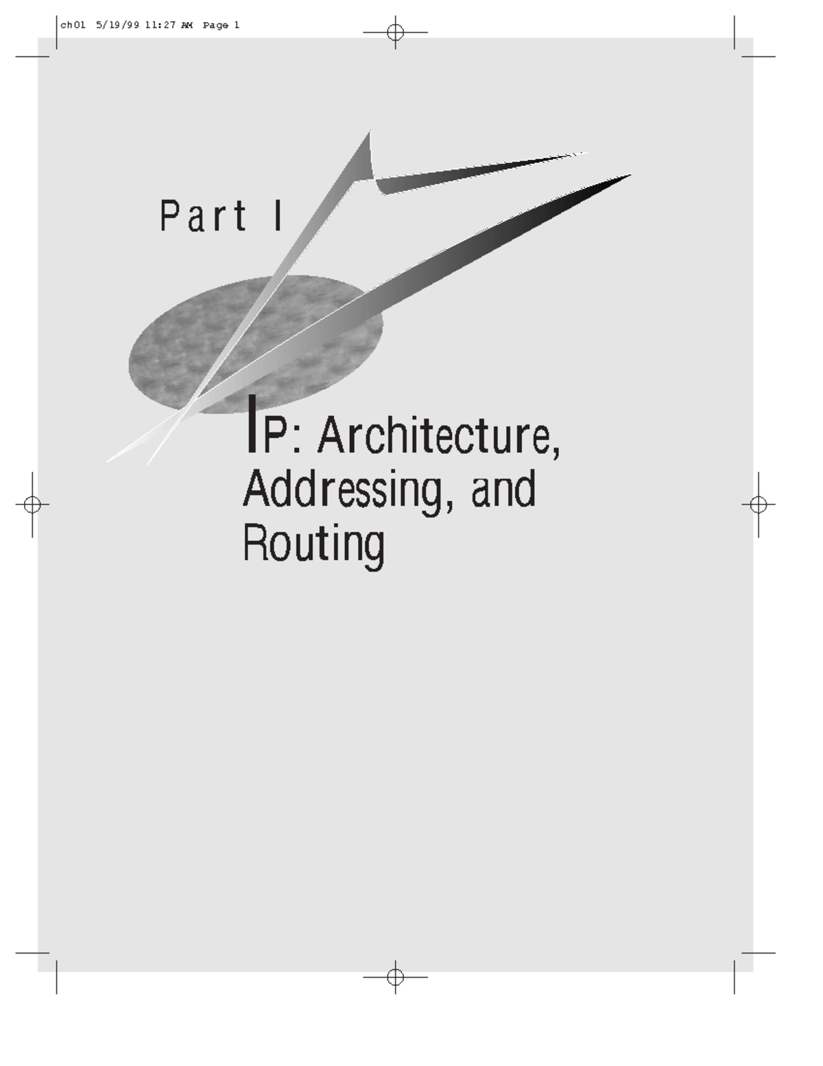 Chapter 1: Introduction to the Internet Protocol - Studocu
