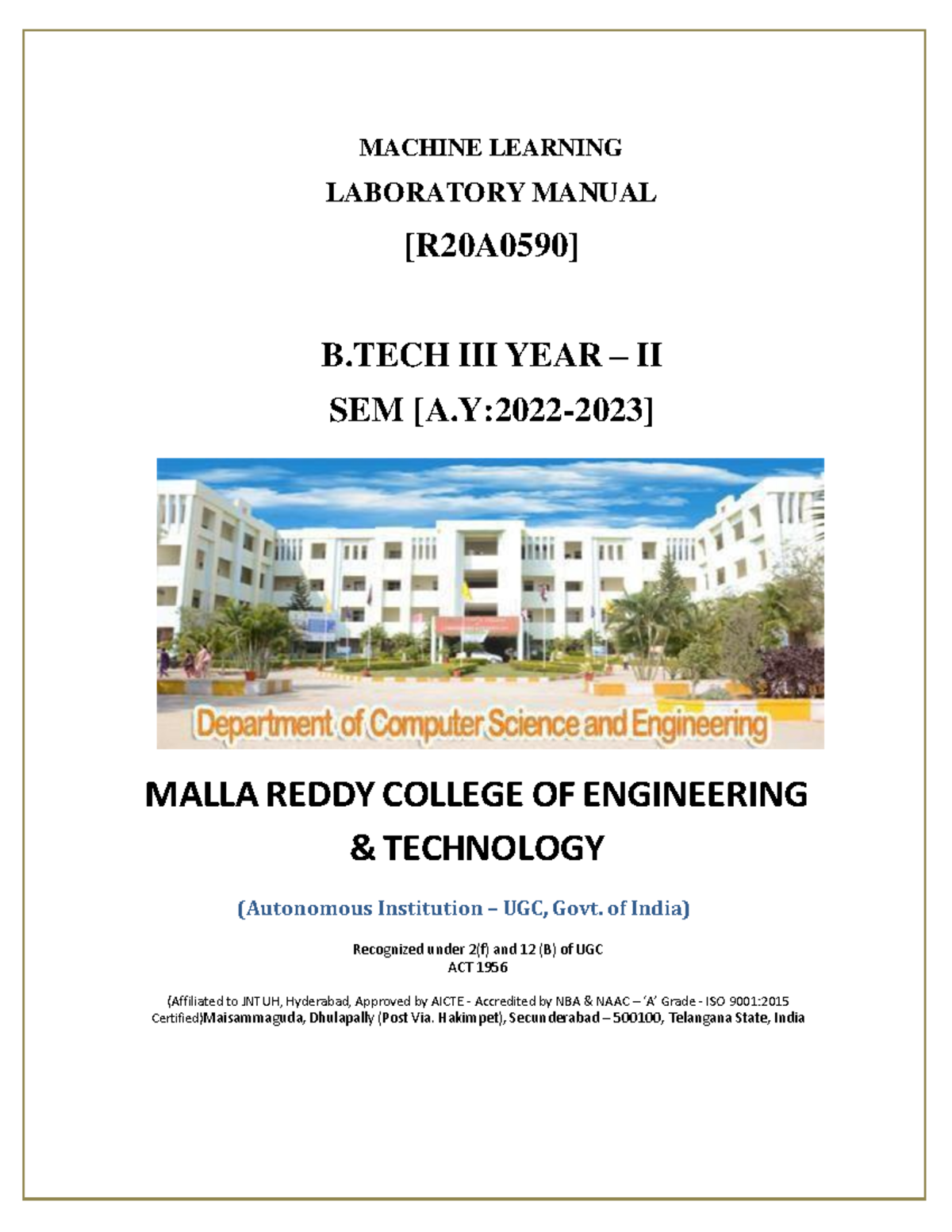 Machine Learning - MACHINE LEARNING LABORATORY MANUAL [R20A0590] B III YEAR – II SEM [A:2022 ...