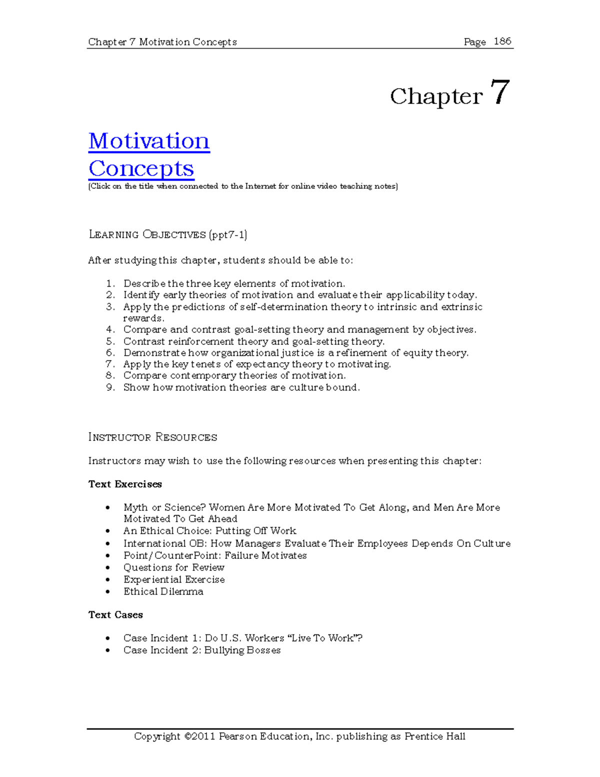 Chapter 7- Motivation Concepts - Identify early theories of motivation ...